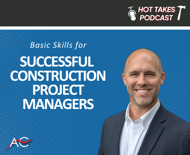 Basic Skills for Successful Construction Project Managers